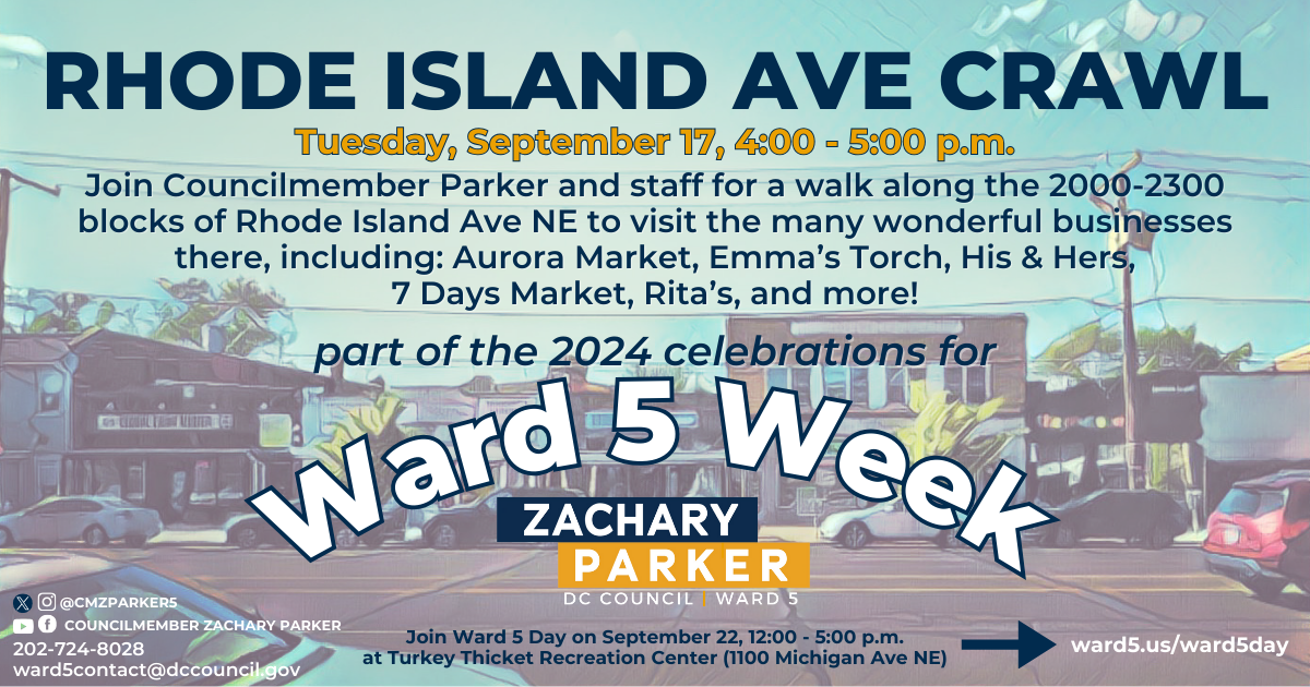 Ward 5 Day – Official Website of Ward 5 Councilmember Zachary Parker