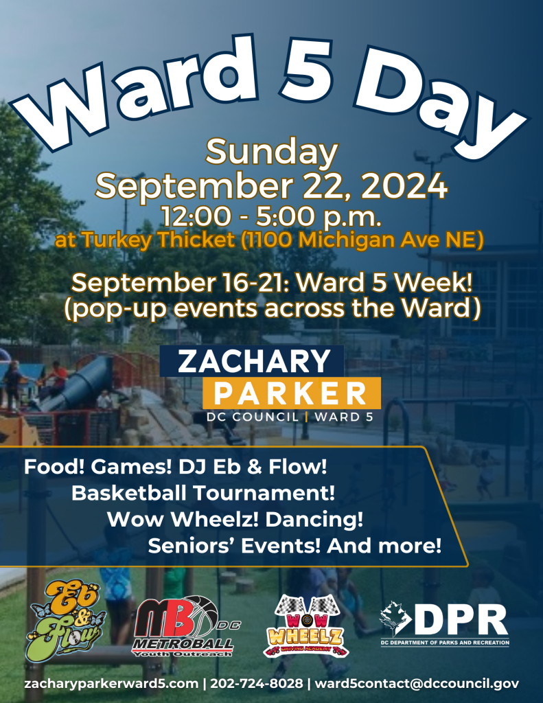 Ward 5 Day – Official Website of Ward 5 Councilmember Zachary Parker